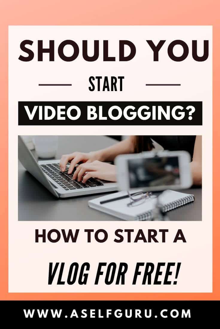 3 Big Reasons Why You Should Start a Video Blog (Vlog)...