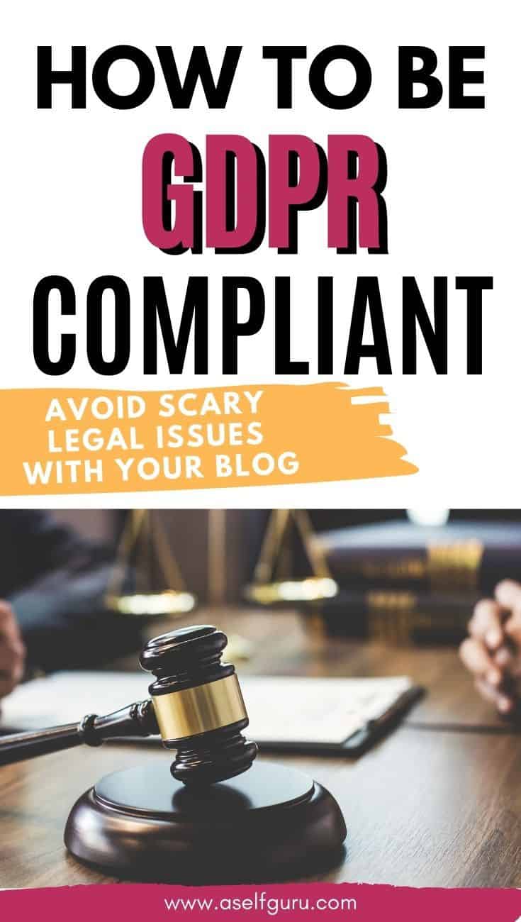 GDPR for Bloggers: How to Avoid Scary Legal Issues...