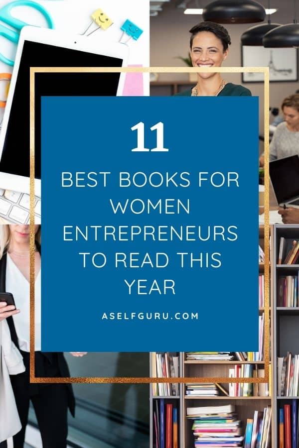15 Best Books Female Entrepreneurs Must Read for...