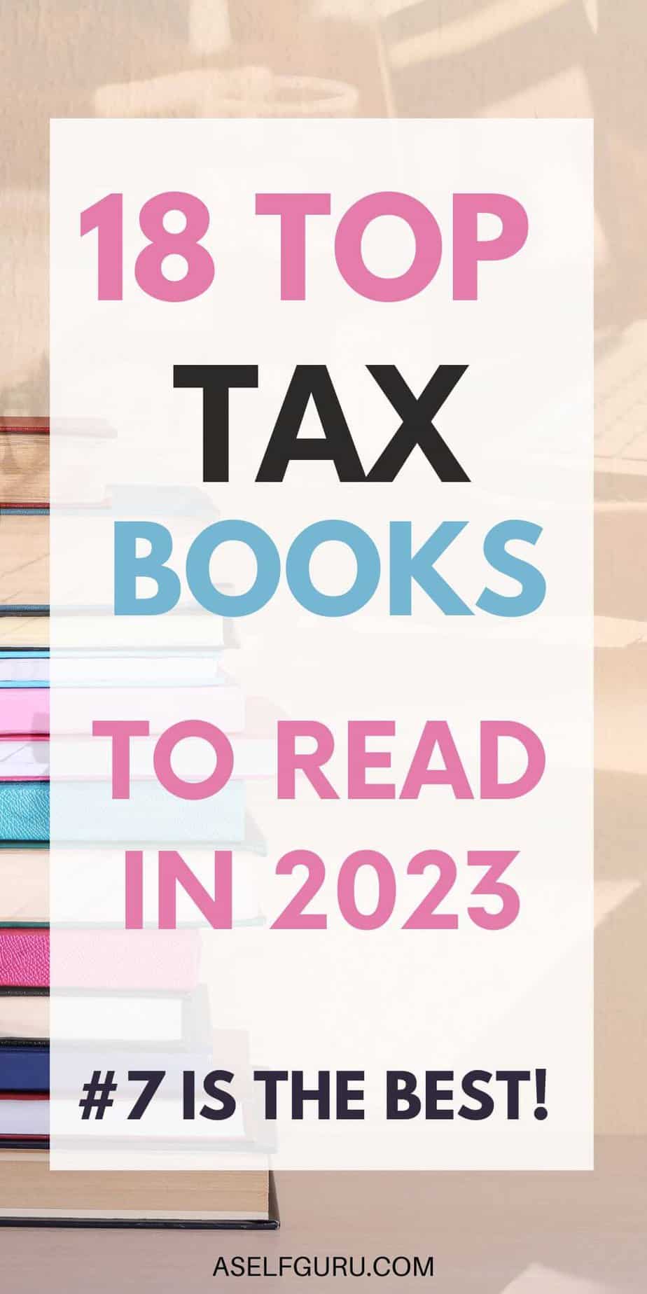 18 Best Books on Taxes Every Business Owner Needs...