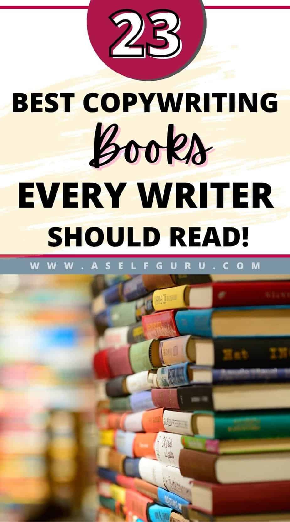 23 Best Copywriting Books to Elevate Your Writing...