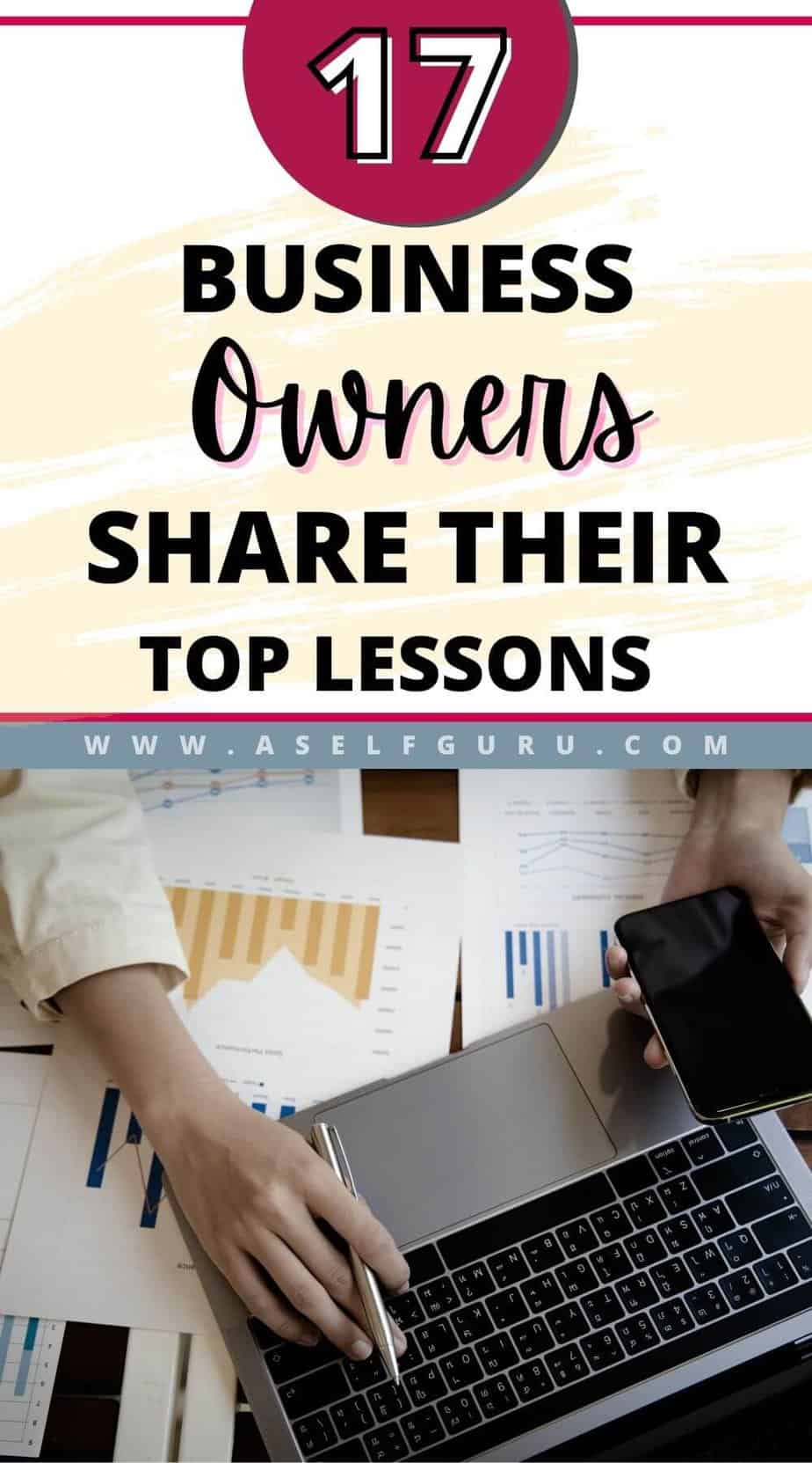 From Idea to Empire: 17 Critical Lessons in Business