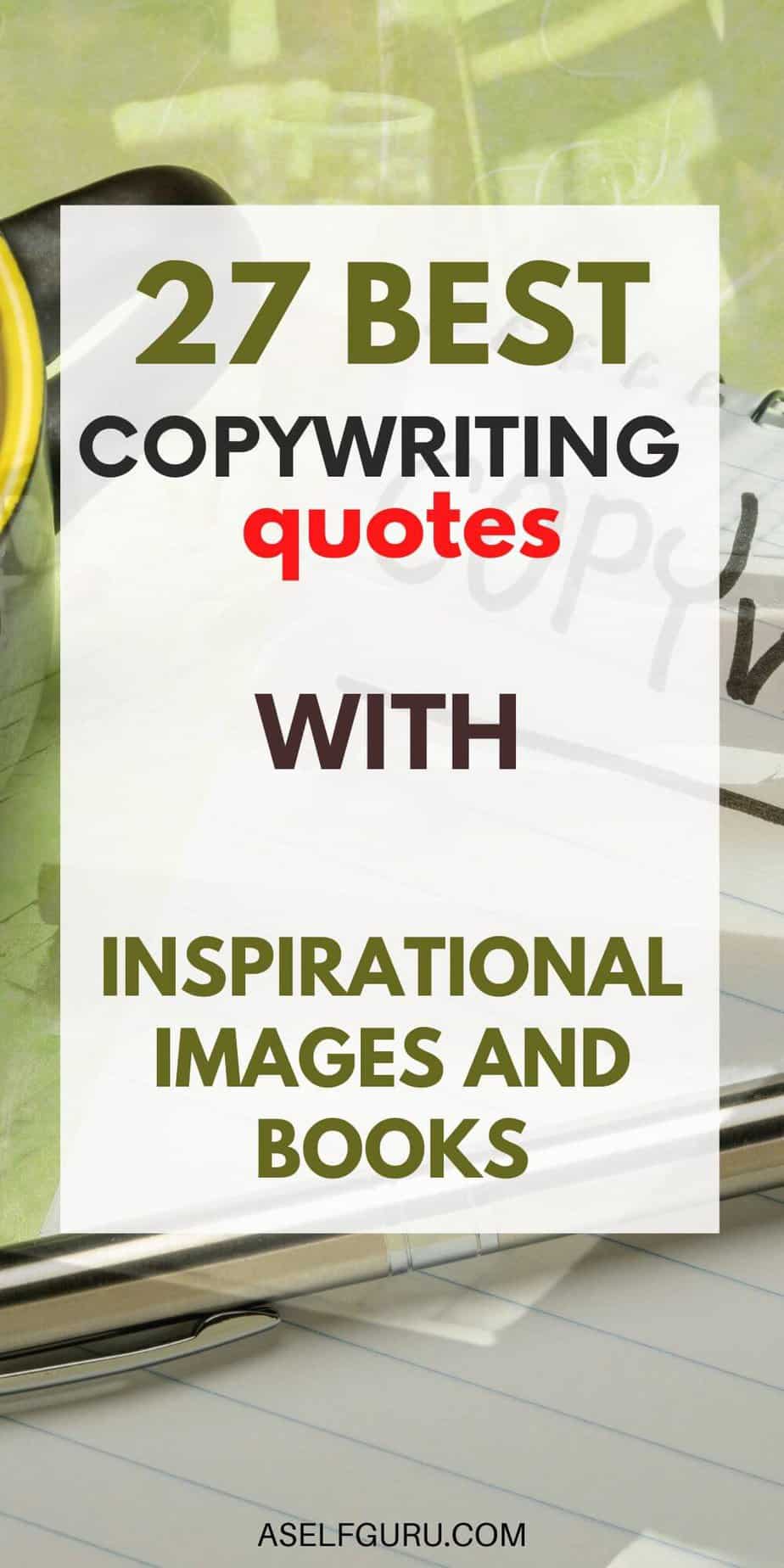 27 Best Inspirational Quotes About Copywriting in 2024...