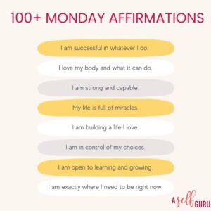150 Powerful Monday Affirmations to Kickstart Your...