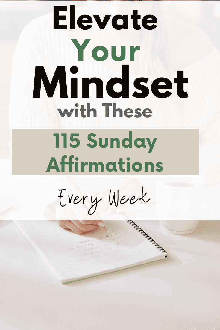 115 Sunday Affirmations for a Positive and Productive...