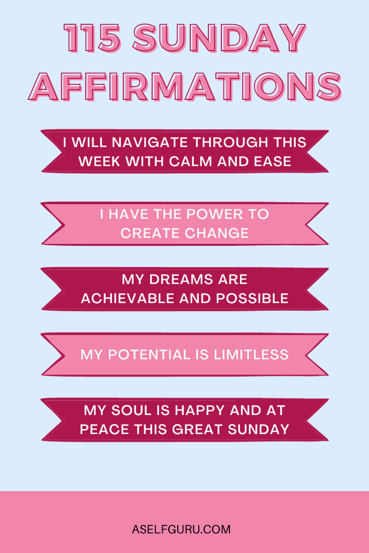 115 Sunday Affirmations for a Positive and Productive...