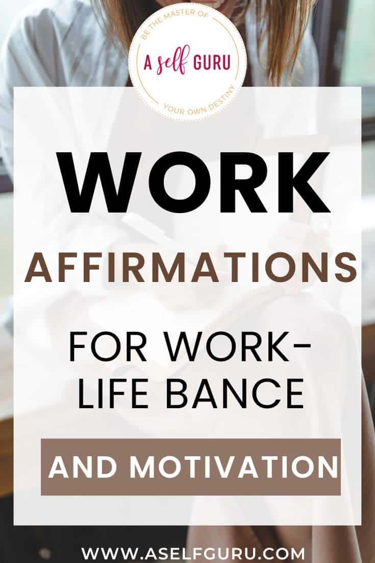 150 Powerful Work Affirmations for Ultimate Success...