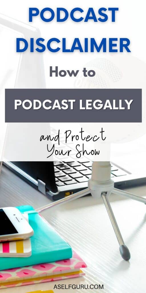 Podcast Disclaimer: Smart Tips for Creating...