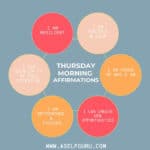 250 Positive Thursday Affirmations For a Great Day...