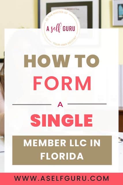 Lawyer's Guide to Form a Single Member LLC in Florida