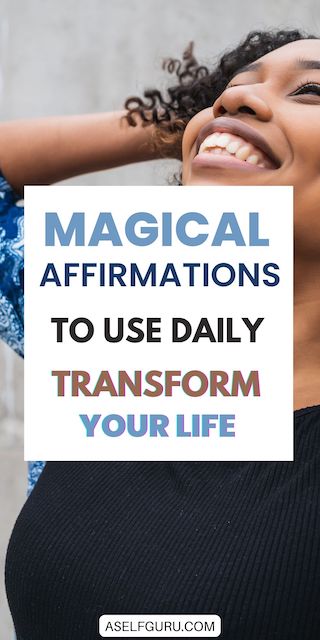 150 Magical Affirmations for Positive Life Change...