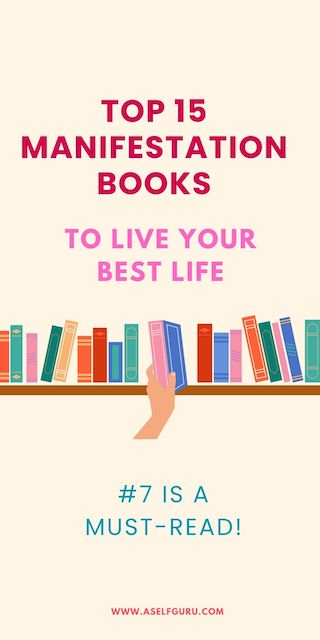 Top 15 Manifestation Books to Live Your Best Life...