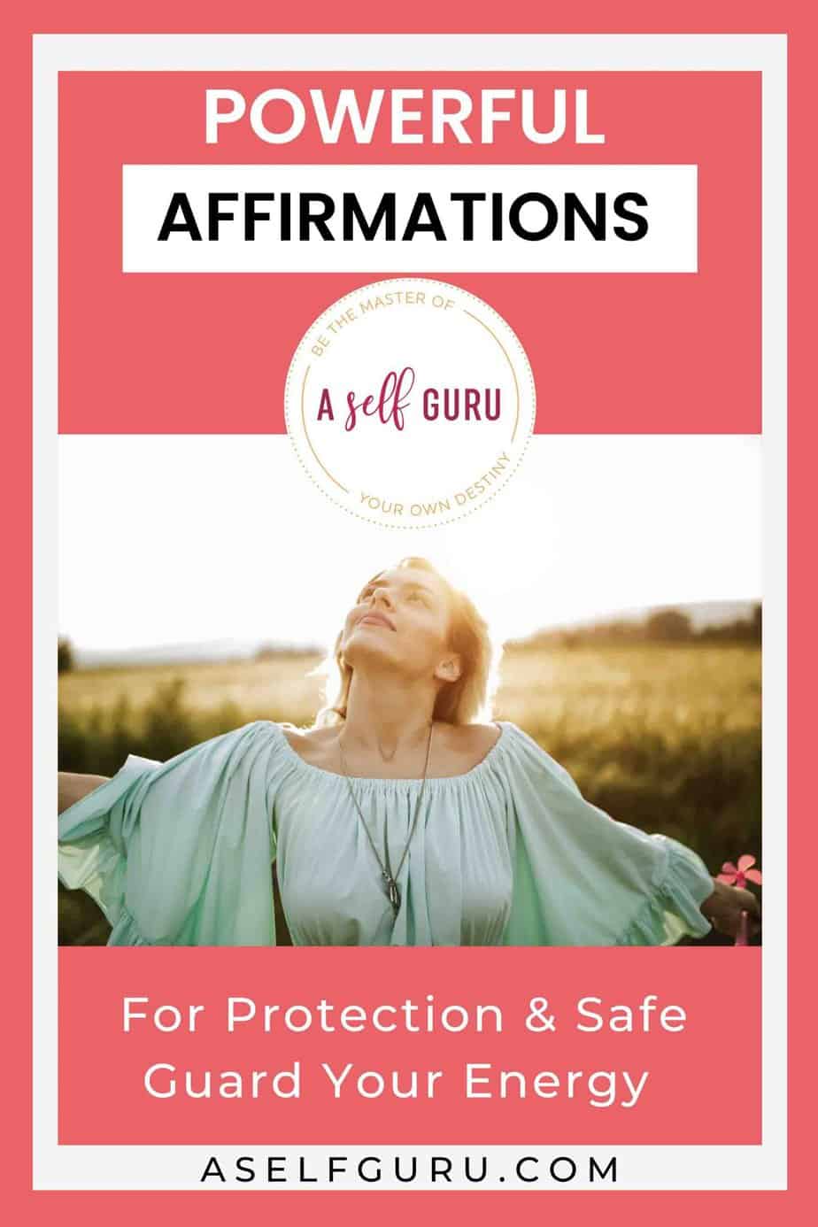 250 Protection Affirmations for Grounding and Healing...