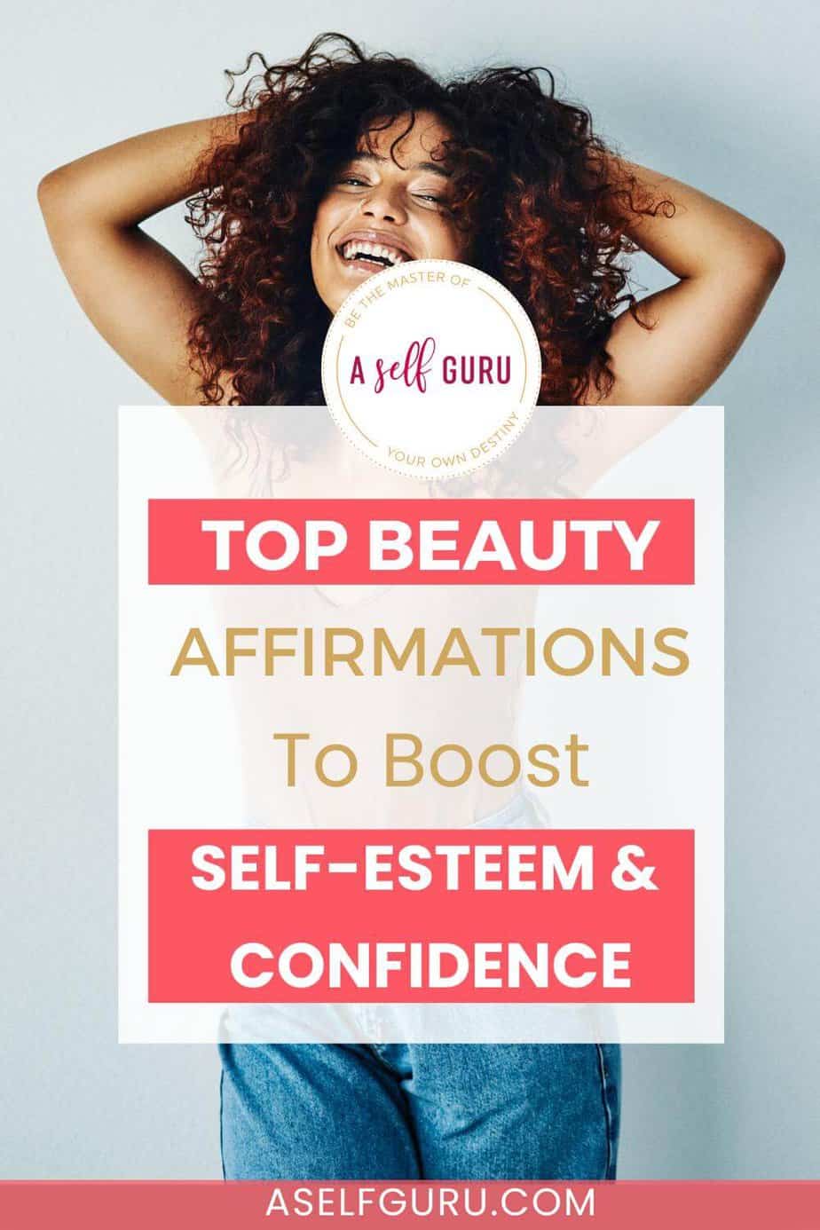 250 Beauty Affirmations to Boost Self-Esteem and...