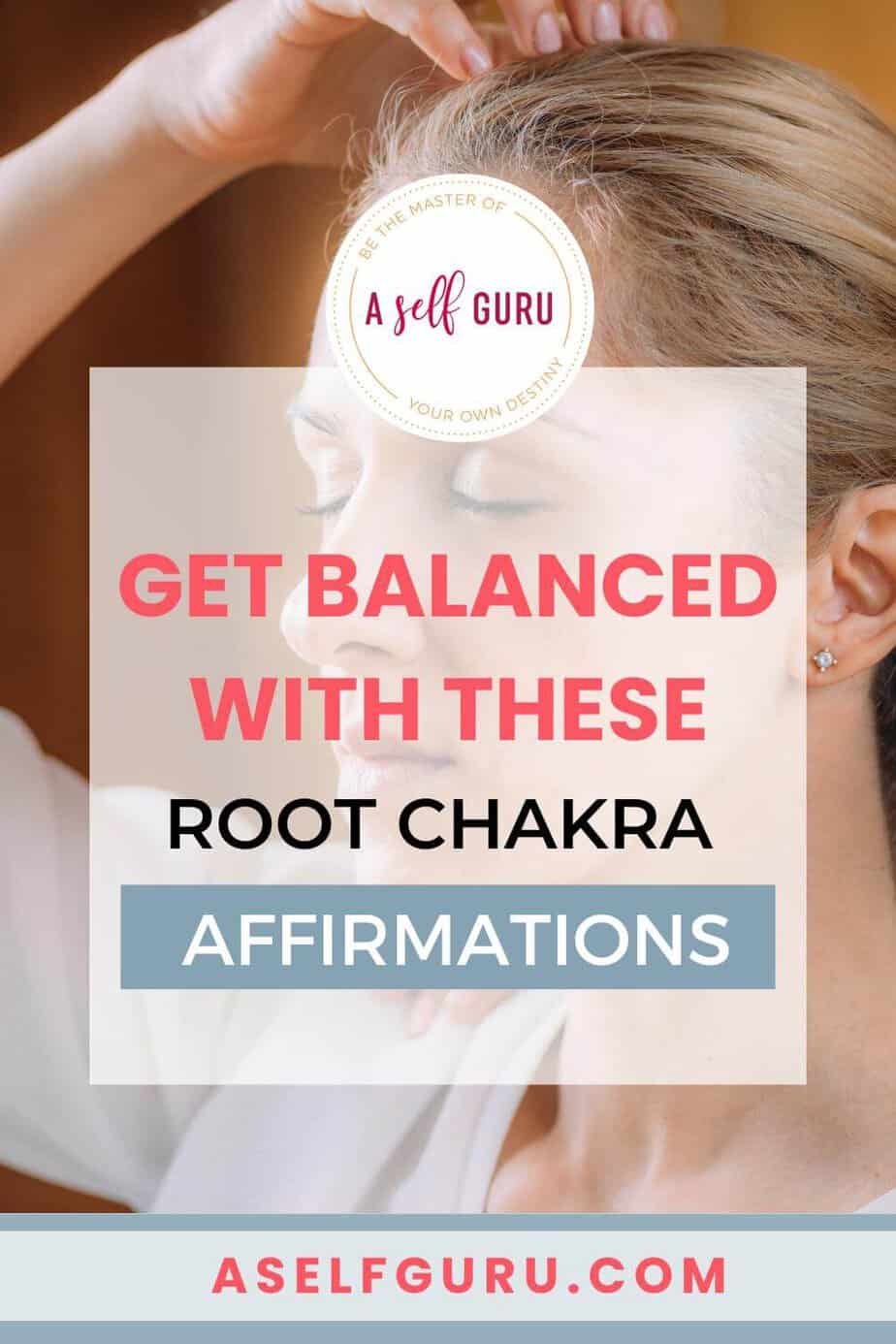 250 Root Chakra Affirmations for Balance and Grounding...