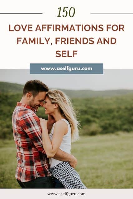 150 Love Affirmations for True Love and Relationships...