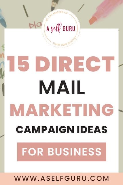 15 Best Direct Mail Marketing Campaign Ideas For...