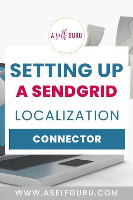 How to Optimize Email with a SendGrid Localization...