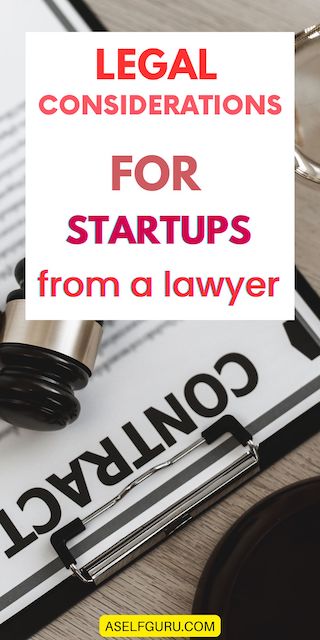 Top 30 Startup Legal Issues to Must Avoid (Lawyer...