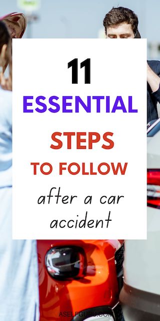 11 Crucial Steps to Follow After a Traffic Accident...