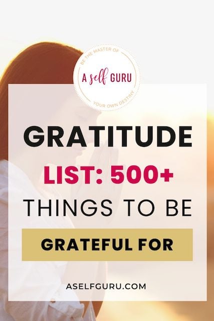 700 Things to Be Grateful For Every Day in Life...