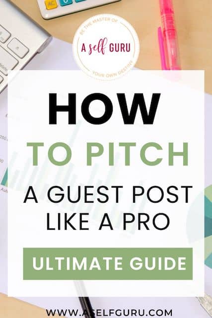 How to Pitch a Guest Post in 11 Easy Steps (Template)...