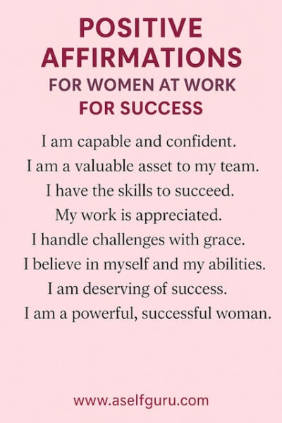 500 Positive Affirmations for Women at Work for...