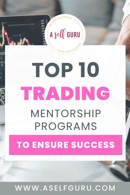 Top 10 Trading Mentorship Programs to Ensure Success...
