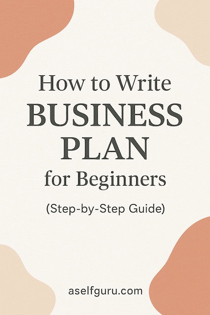 A Simple Guide on How to Write a Business Plan for...